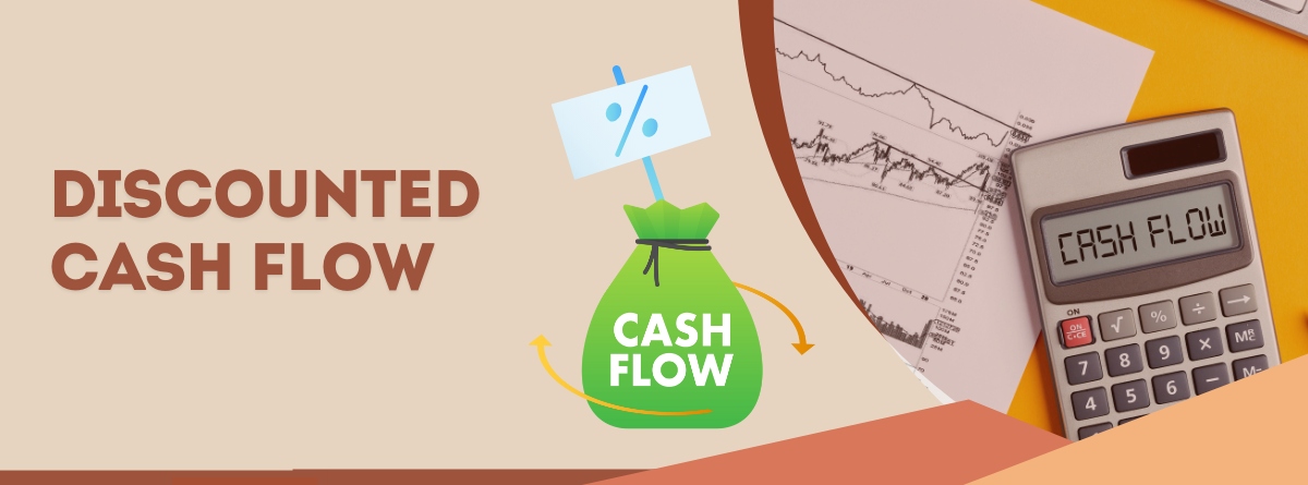 Discounted Cash Flow (DCF): Meaning, Formula & Benefits | 5paisa